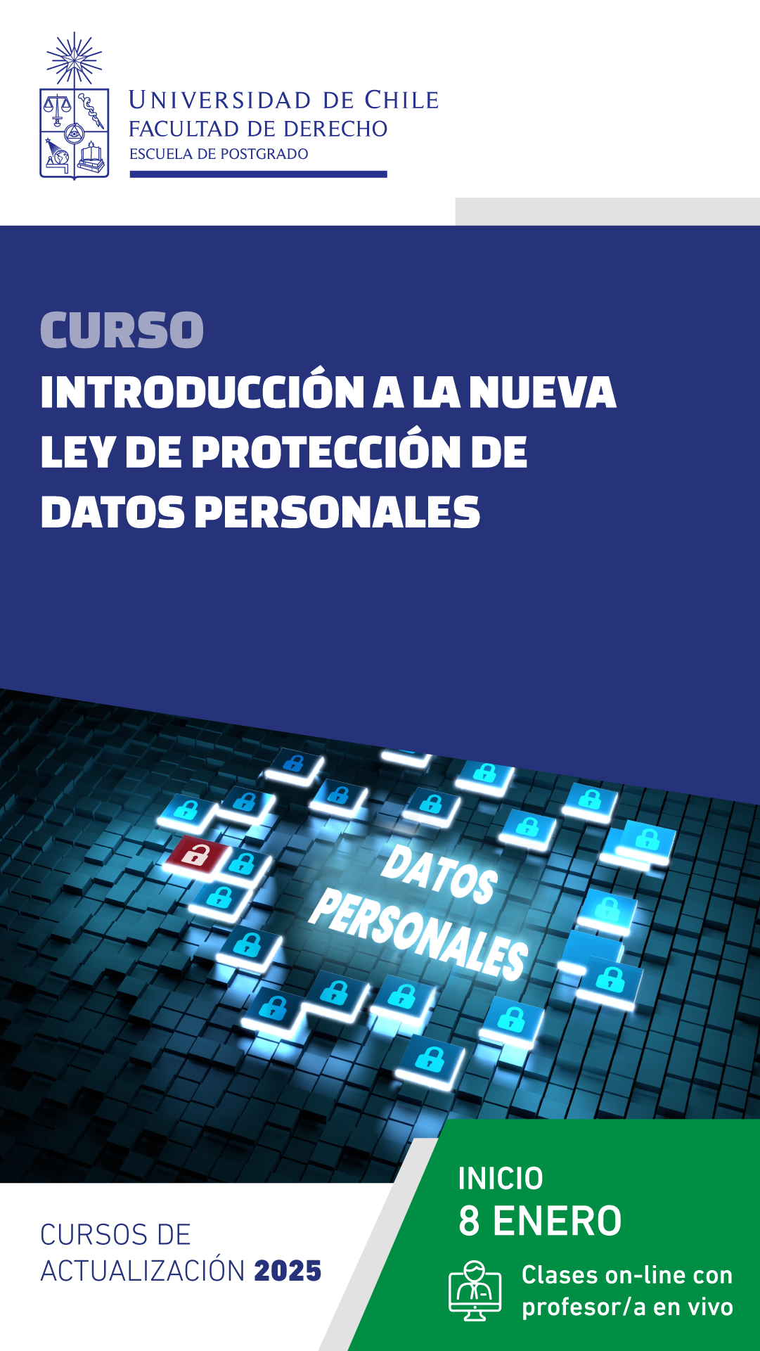 Introducción a la Nueva Ley de Protección de Datos Personales - Universidad de Chile